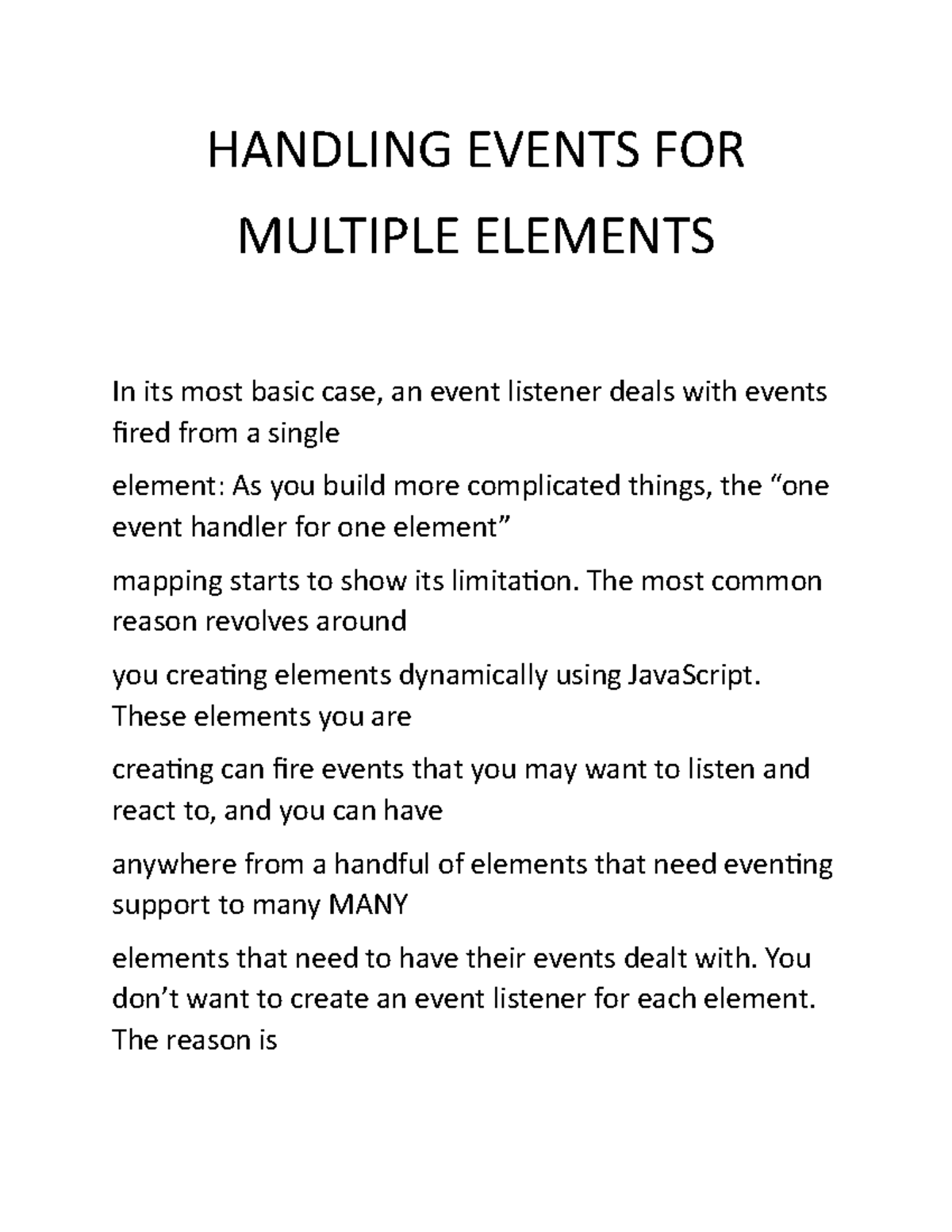 Handling Events FOR - HANDLING EVENTS FOR MULTIPLE ELEMENTS In its most ...