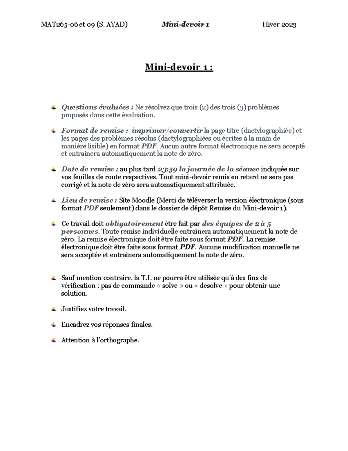 Mini-devoir 1 - Mini-devoir 1 MAT265 H2023 - Mini-devoir 1 : Questions évaluées : Ne résolvez ...