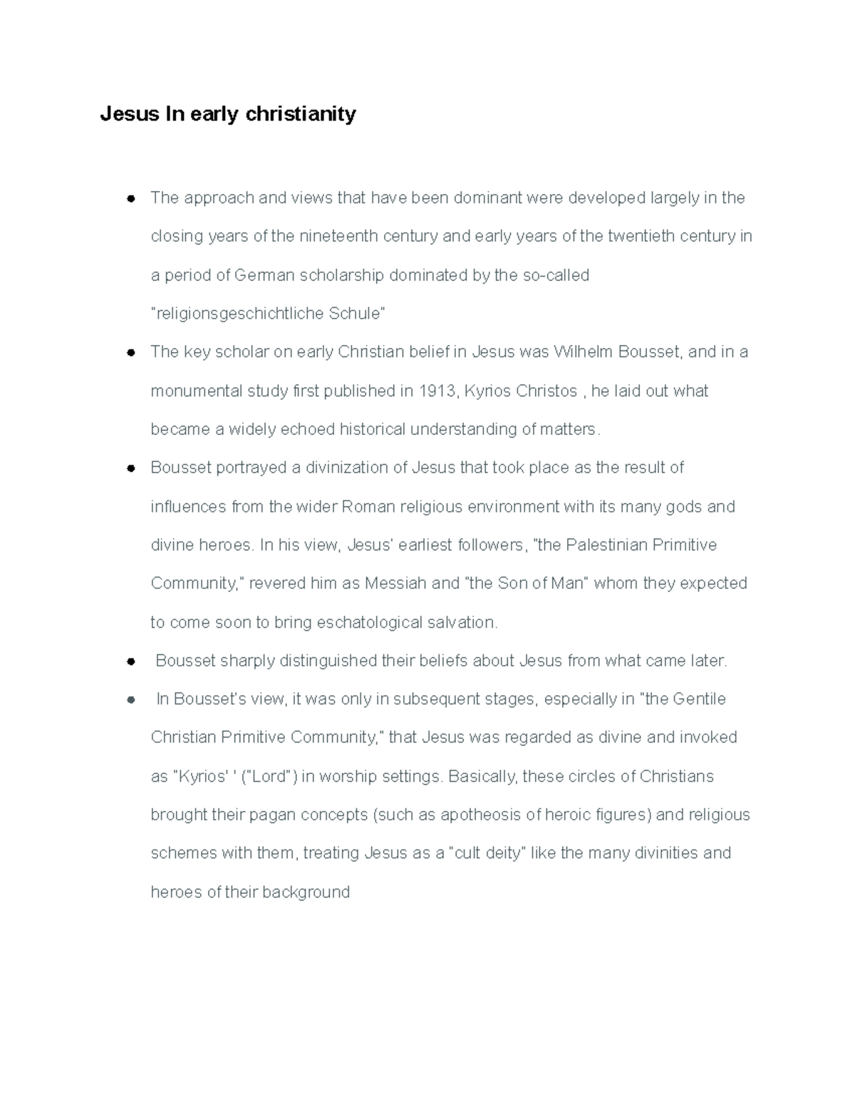 Jesus In early christianity - Bousset portrayed a divinization of Jesus ...