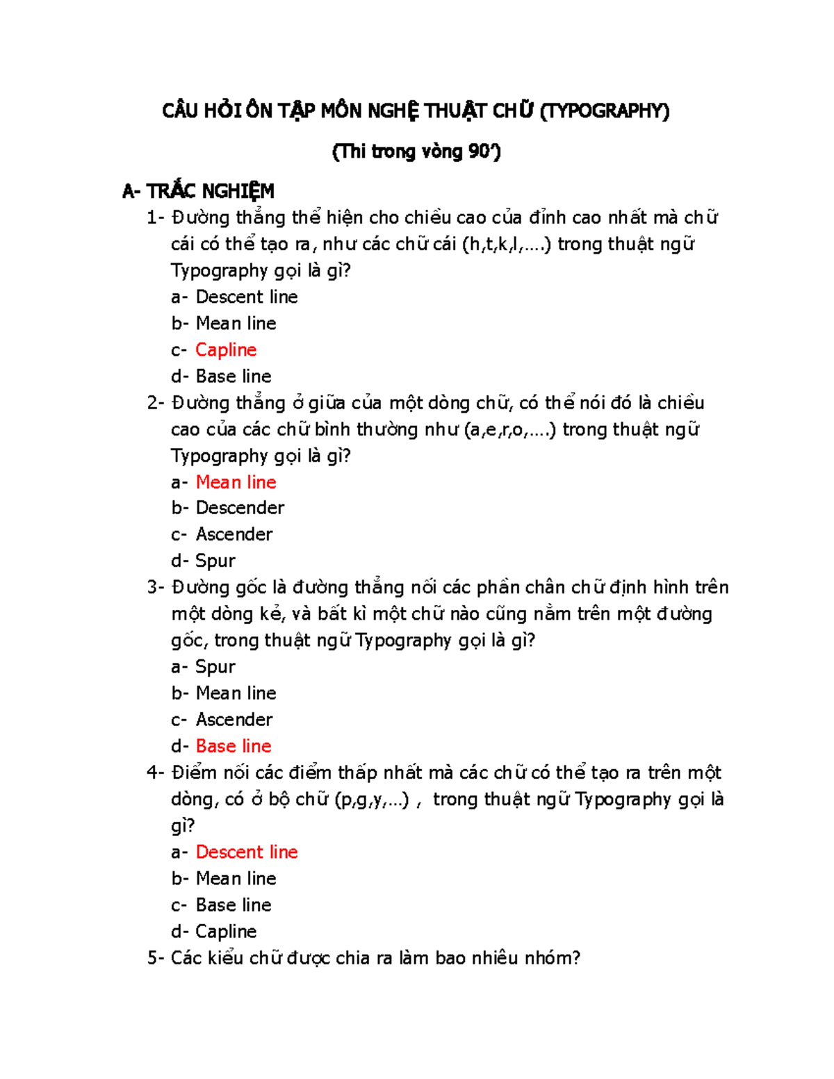 CẤU HỎI ÔN TẬP Typography T N 20 CAU - CÂU H ỎI ÔN T ẬP MÔN NGH Ệ THU ẬT CH Ữ(TYPOGRAPHY) (Thi ...