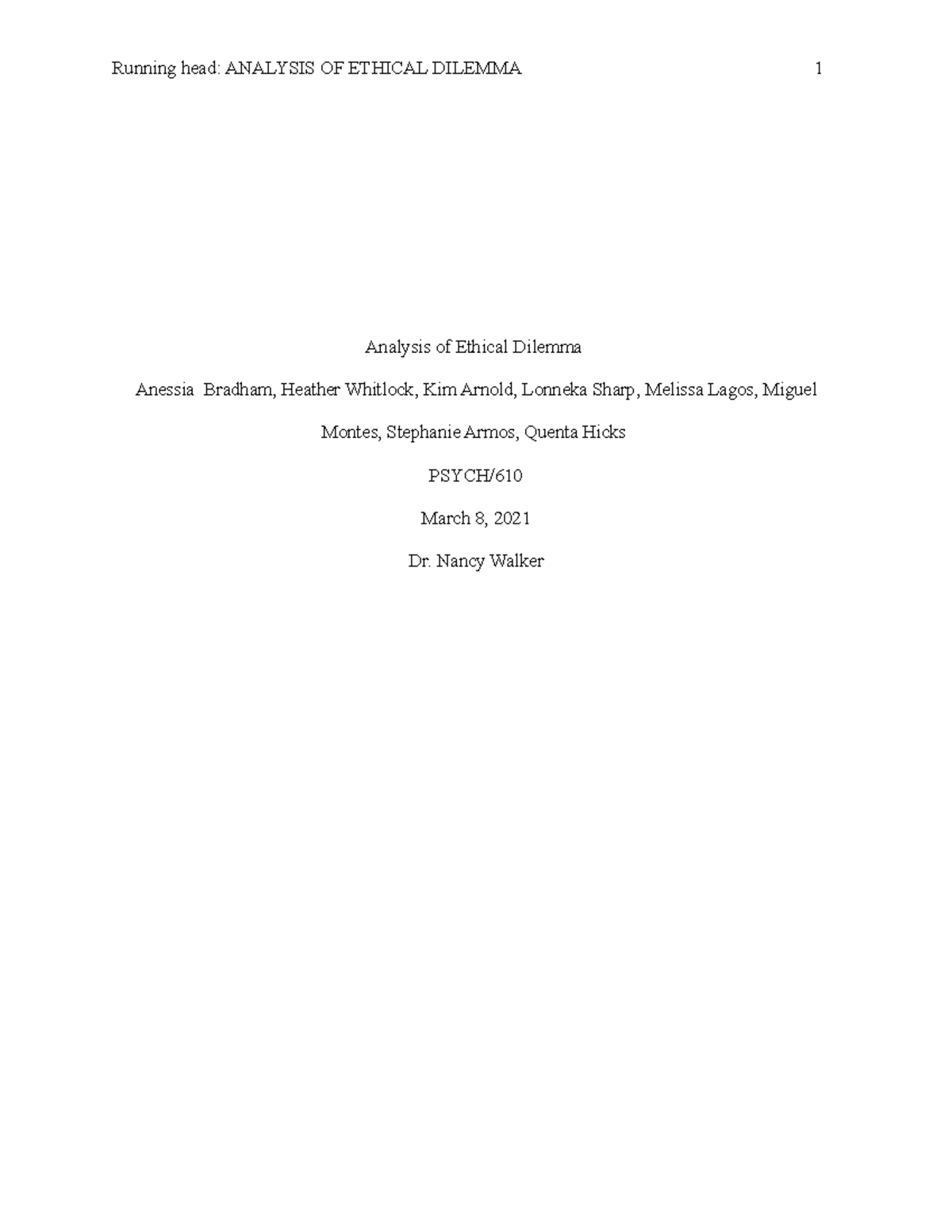 Week 2 PSYCH 610 - Analysis of Ethical Dilemma Team Assignment ...