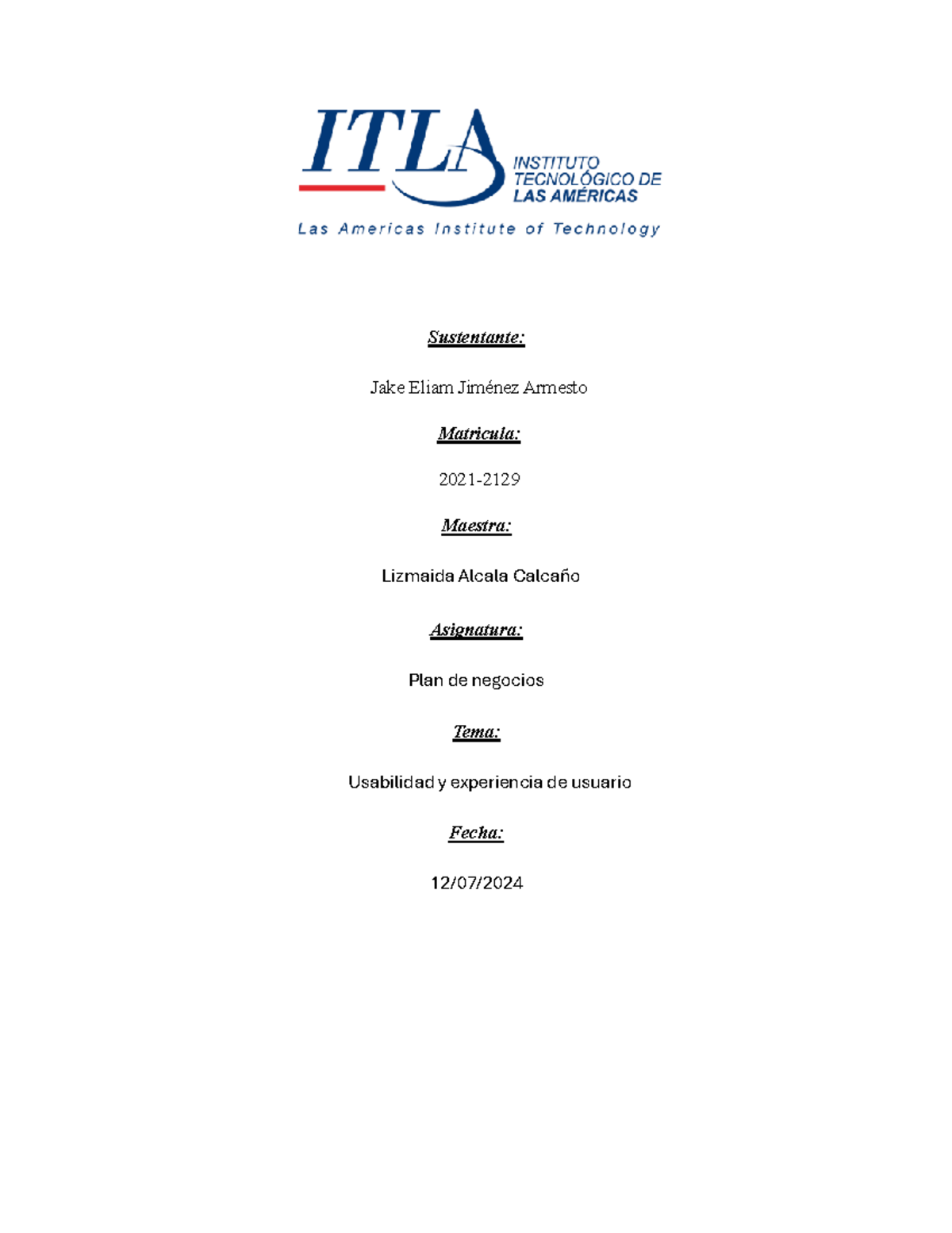 Vision Jake Jimenez - Tarea de la universidad - Sustentante: Jake Eliam ...