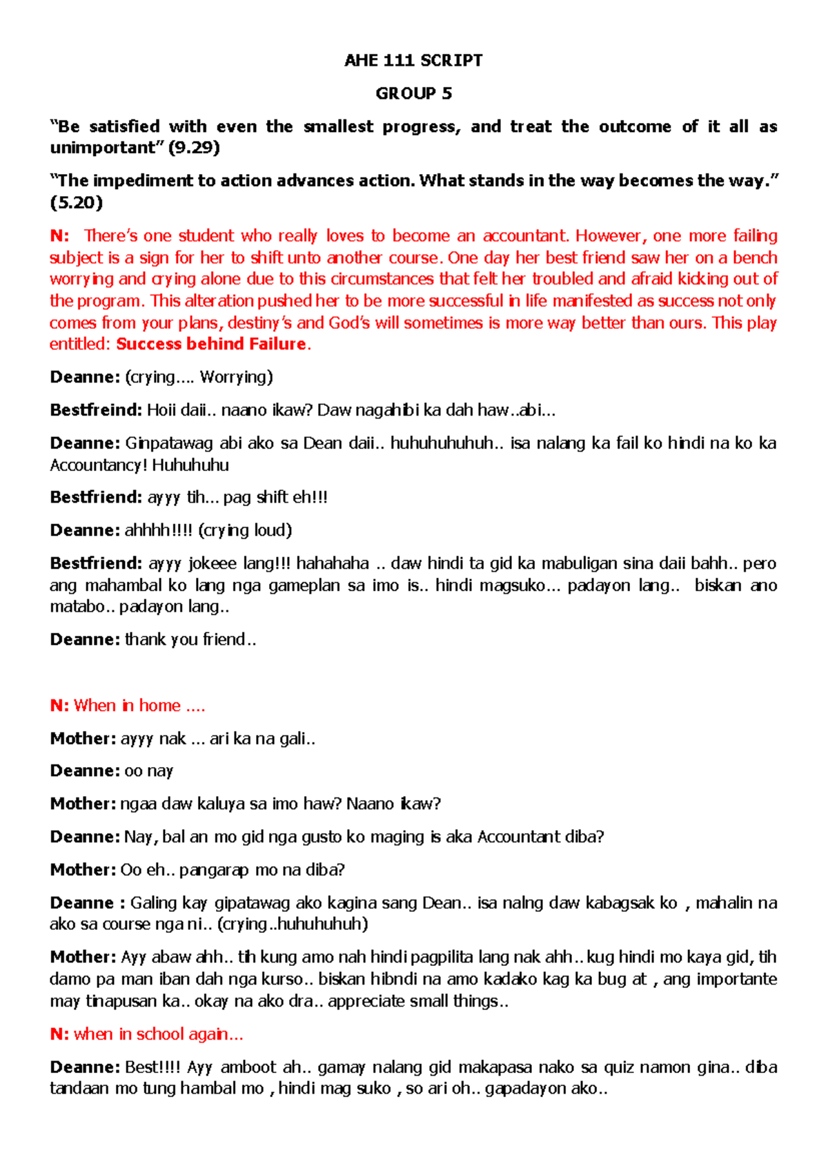 AHE 111 Script group 5 - AHE 111 SCRIPT GROUP 5 “Be satisfied with even ...