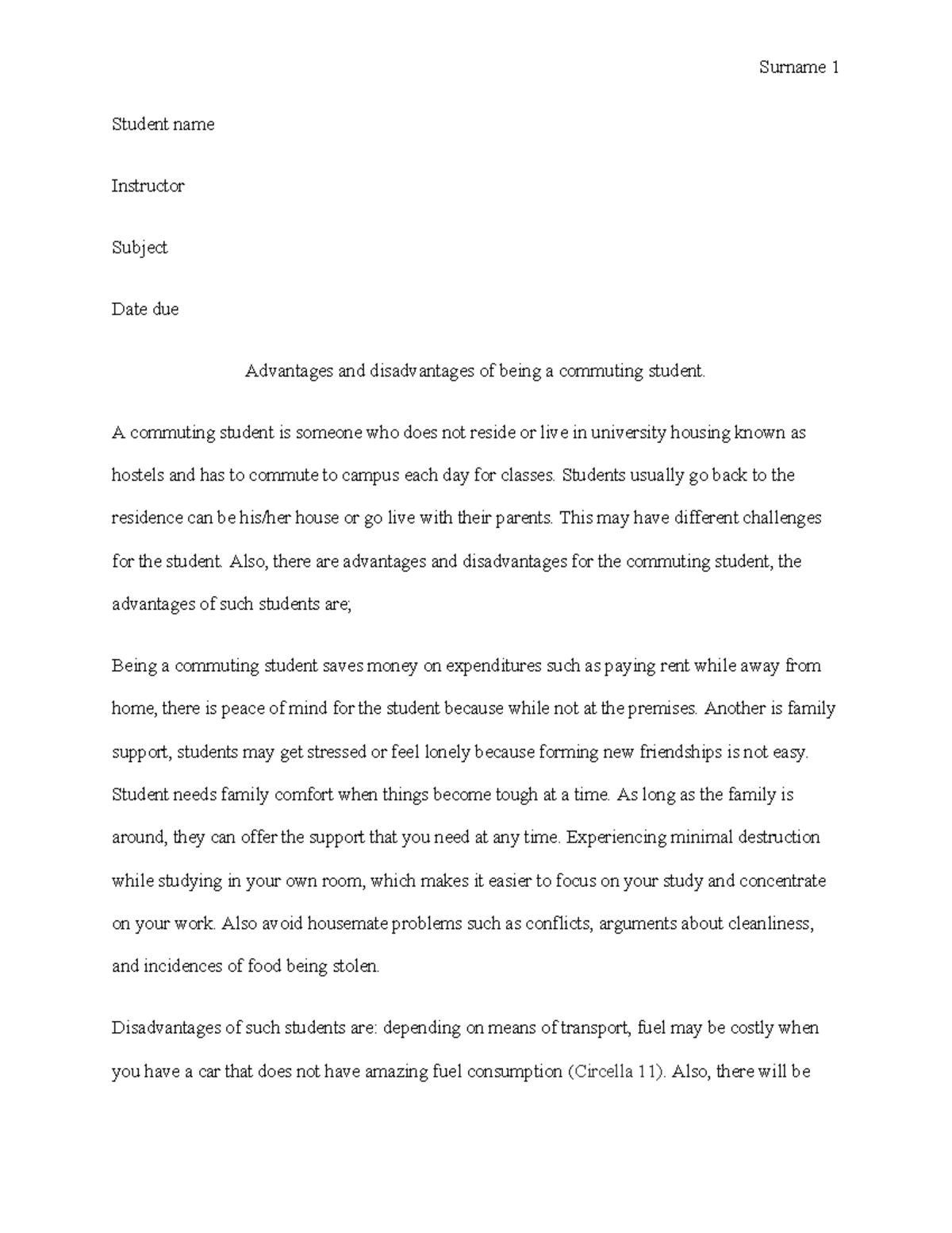 Advantages and disadvantages of commuting student - Surname 1 Student ...
