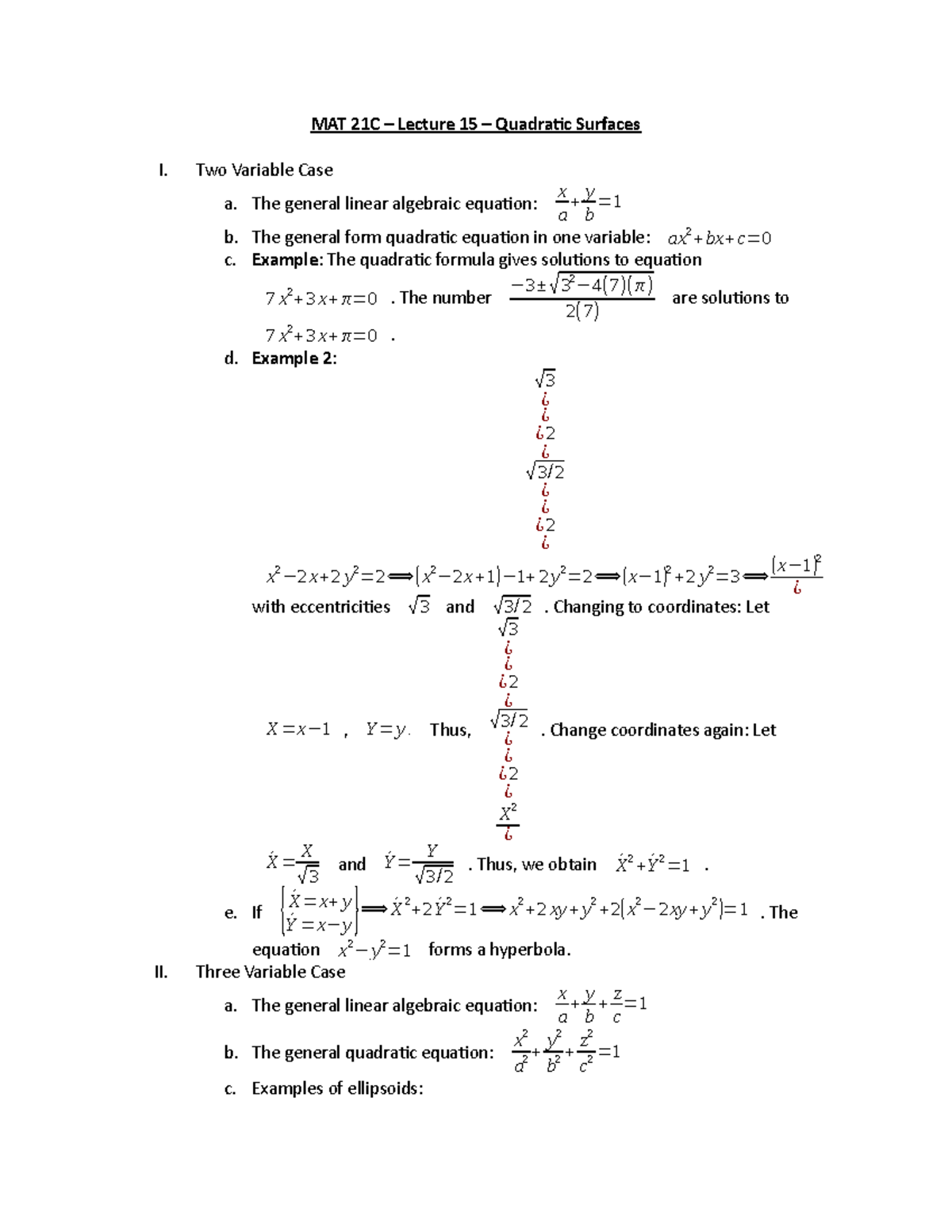 MAT 21C – Lecture 15 – Quadratic Surfaces - MAT 21C Lecture 15 Quadratic Surfaces I. Two ...