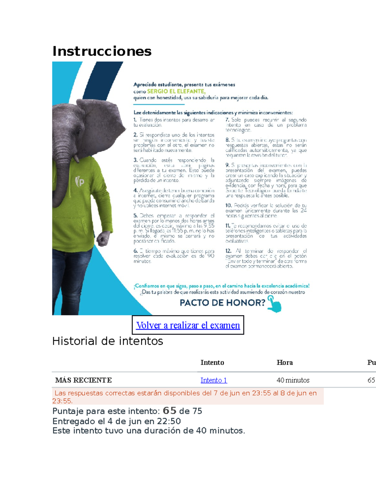 Primer intento - Instrucciones Volver a realizar el examen Historial de ...