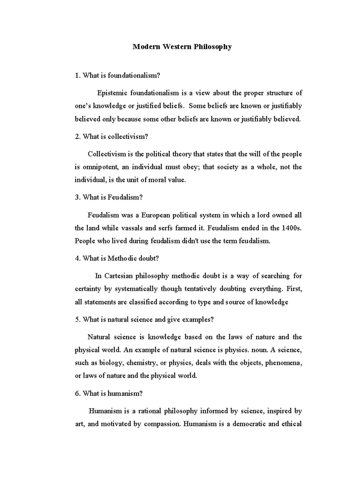 Modern - EEE - Modern Western Philosophy What is foundationalism ...