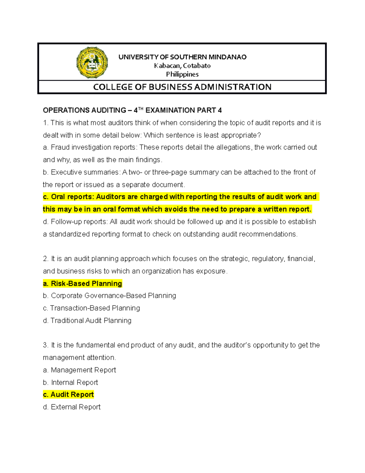 Operations Auditing – 4TH Examination PART 4 - Kabacan, Cotabato Philippines COLLEGE OF BUSINESS ...