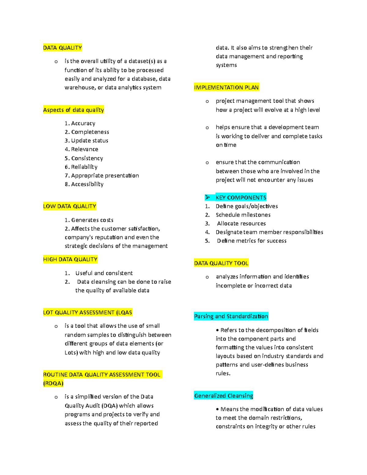 HIS B4 REV - Data Quality quiz reviewer - DATA QUALITY o is the overall ...