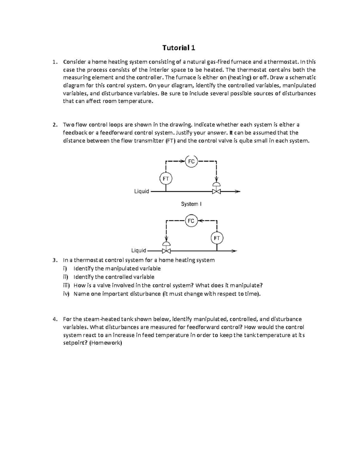 Tutorial-1 - chemical process control - Tutorial 1 Consider a home ...
