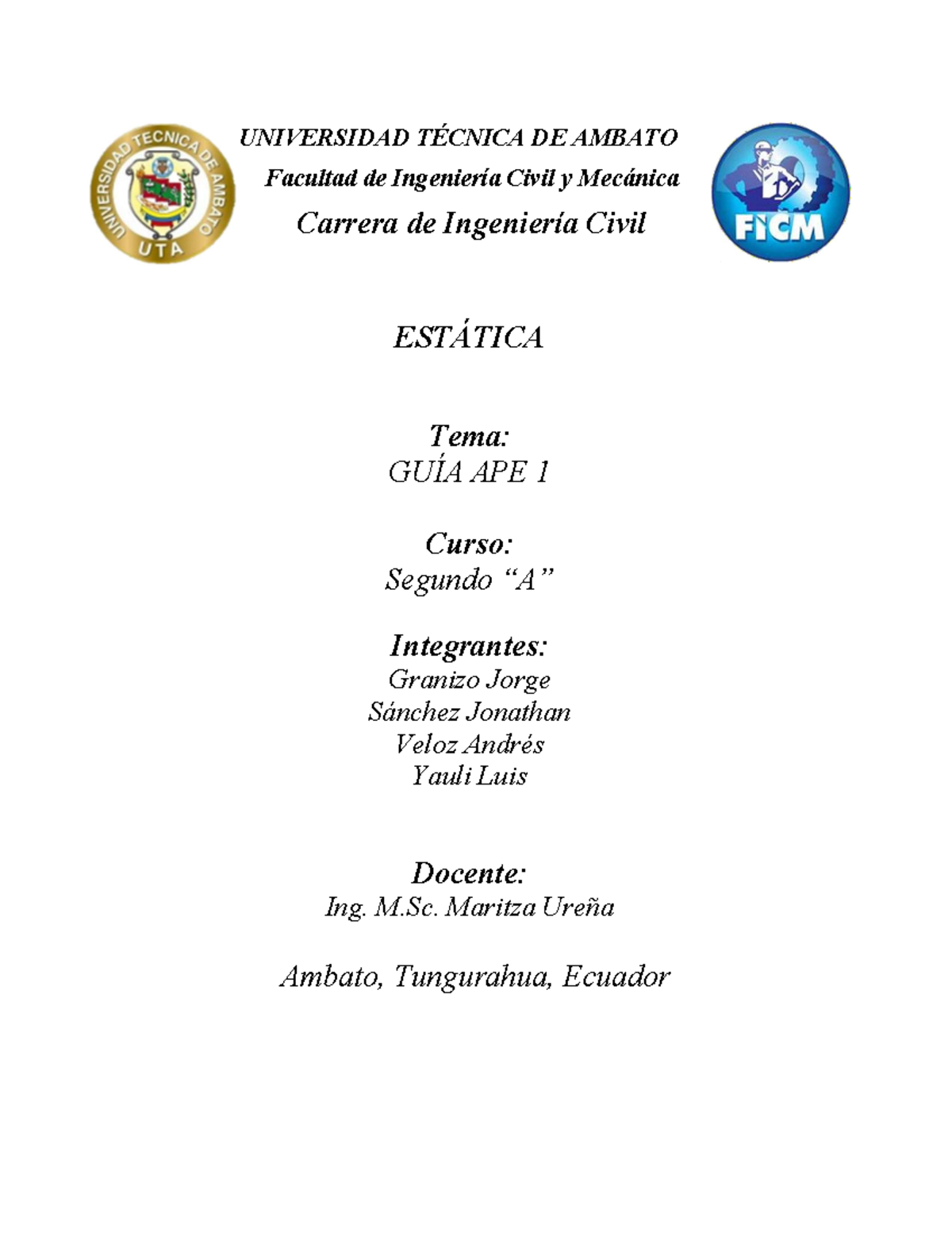 Estatica 1 - Ejercicios estática - UNIVERSIDAD TÉCNICA DE AMBATO ...