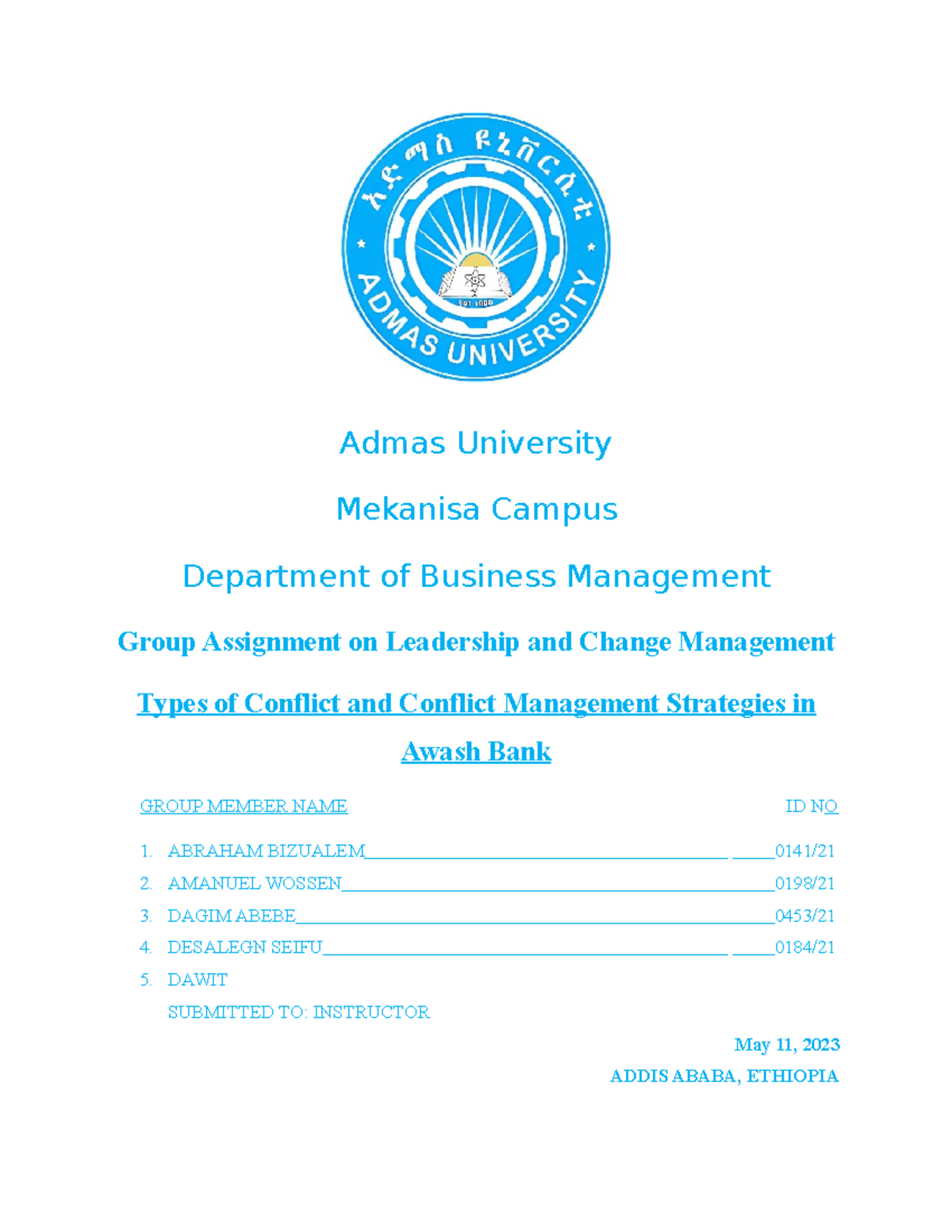 Group assignmet answer - Admas University Mekanisa Campus Department of Business Management ...