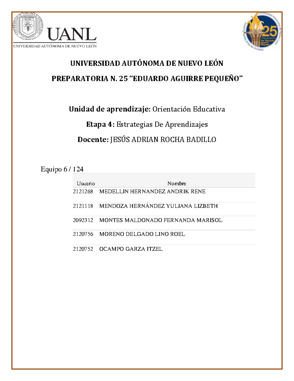Equipo 3 EV4OE - ultimo trabajo - UNIVERSIDAD AUT”NOMA DE NUEVO LE”N PREPARATORIA N. 25