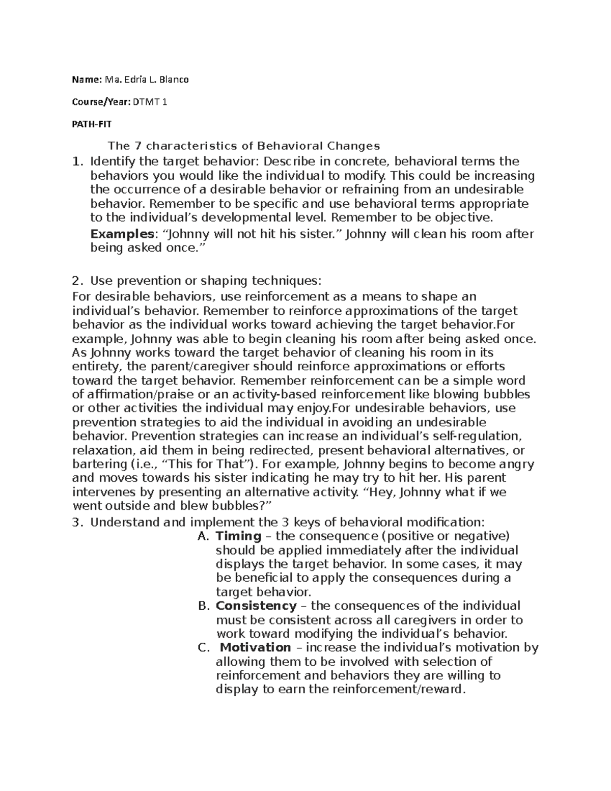 7 characteristics of behavior - Name: Ma. Edria L. Blanco Course/Year ...