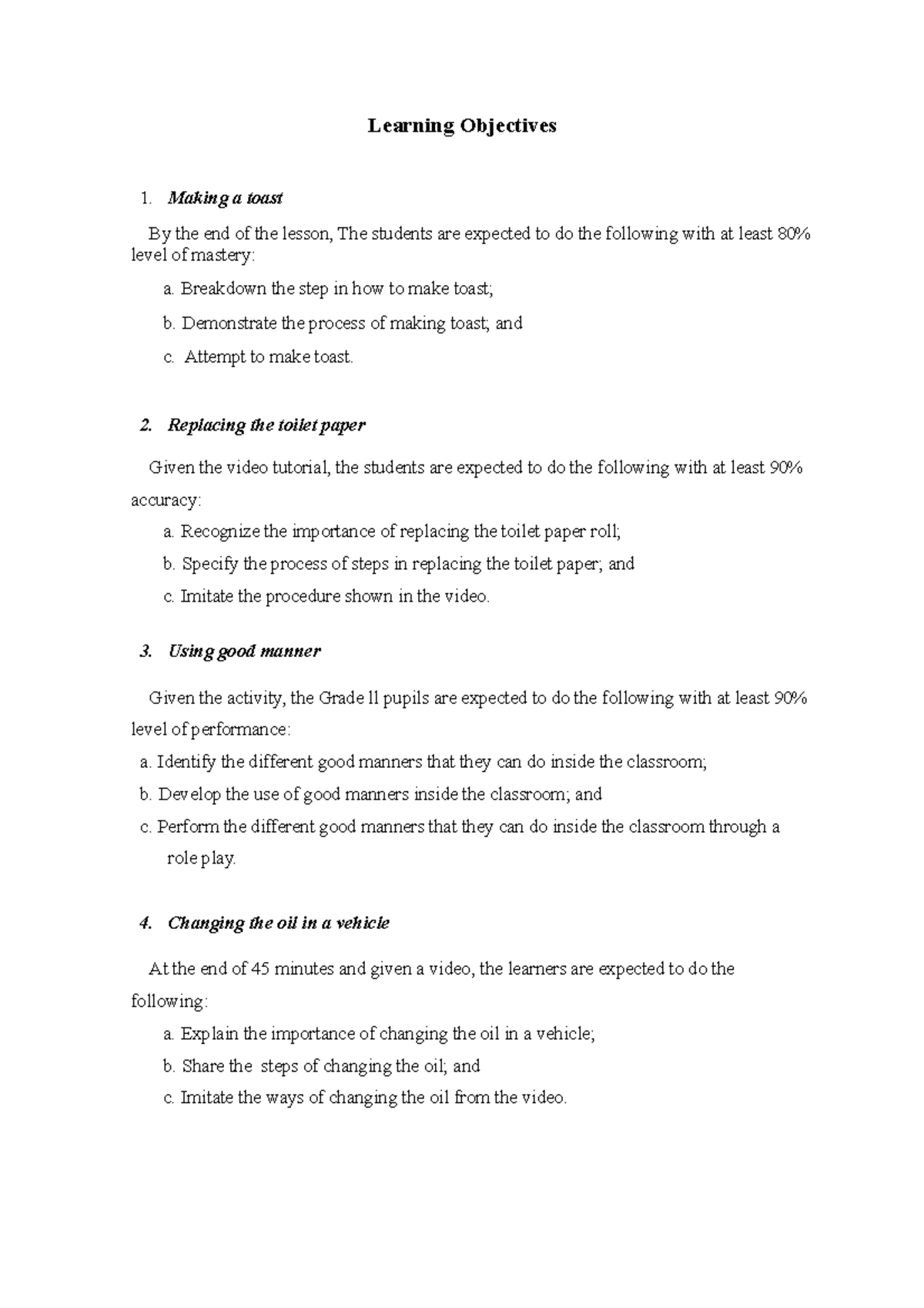Learning Objectives - Learning Objectives Making a toast By the end of ...