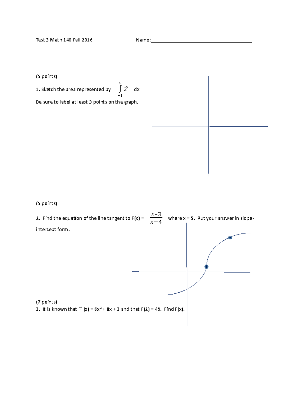Test 3 Math 140 Fall 2020 - Test 3 Math 140 Fall 2016 Name