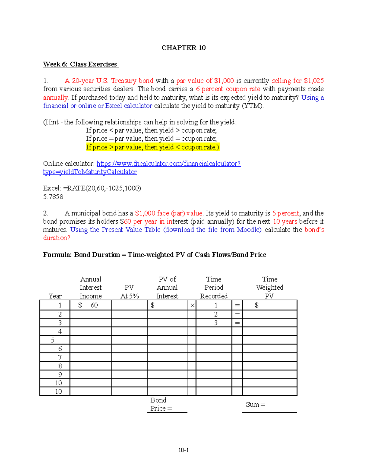 Chapter 10 - Class Exercise (Qs) - CHAPTER 10 Week 6: Class Exercises A 20-year U. Treasury bond ...