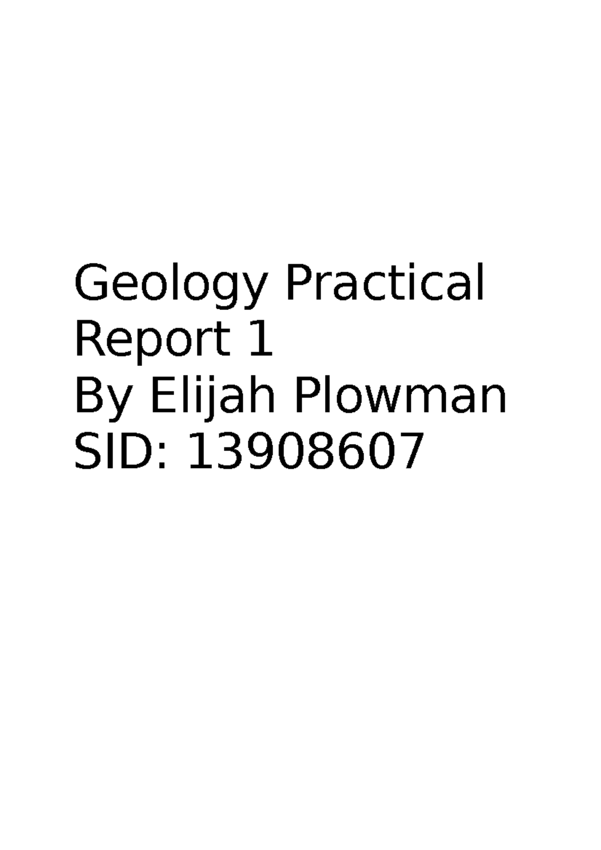 Engineering Geology Practical Report 1 - Geology Practical Report 1 By ...