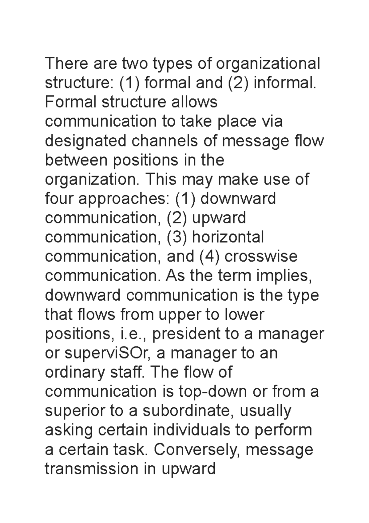 Org com - Organizational communication - There are two types of ...