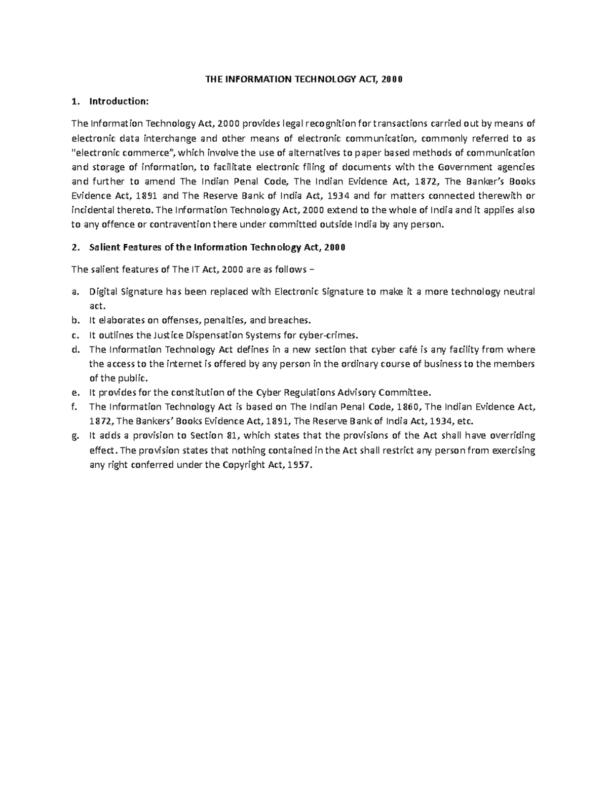 IT Act 2000 - THE INFORMATION TECHNOLOGY ACT, 2000 Introduction: The Information Technology Act ...