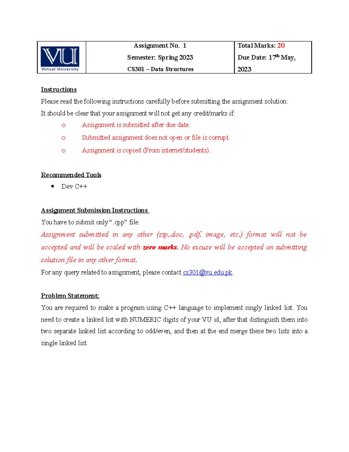 Spring 2023 CS301 1 - Assignment No. 1 Semester: Spring 2023 CS301 – Data Structures Total Marks ...