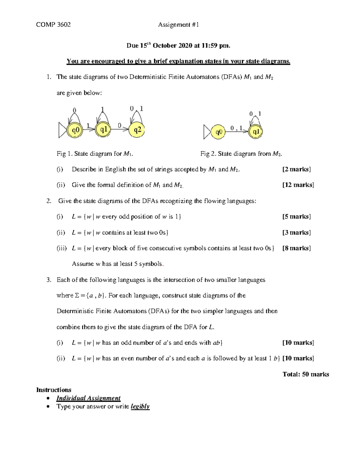 Comp 3602 SEM1 2020 2021 A1 - COMP 3602 Assignment # Due 15th October 2020 at 11:59 pm. You are ...