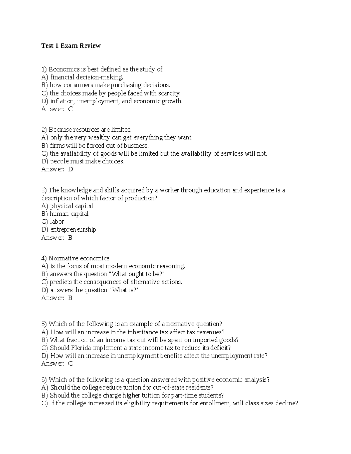 ECON 1032 Exam Review - Test 1 Exam Review 1) Economics is best defined ...