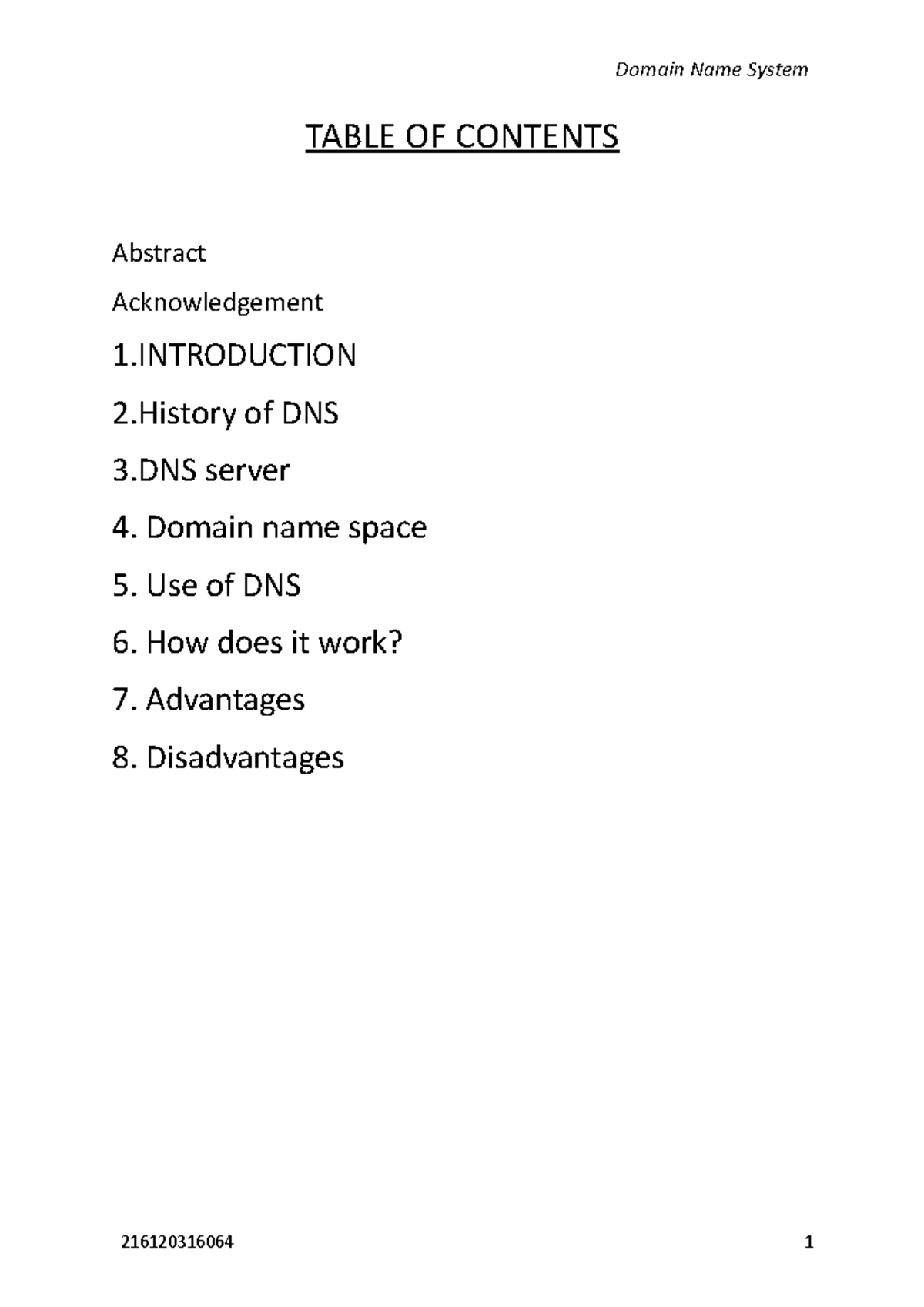 DNSreport - TABLE OF CONTENTS Abstract Acknowledgement 1 2 of DNS 3 ...