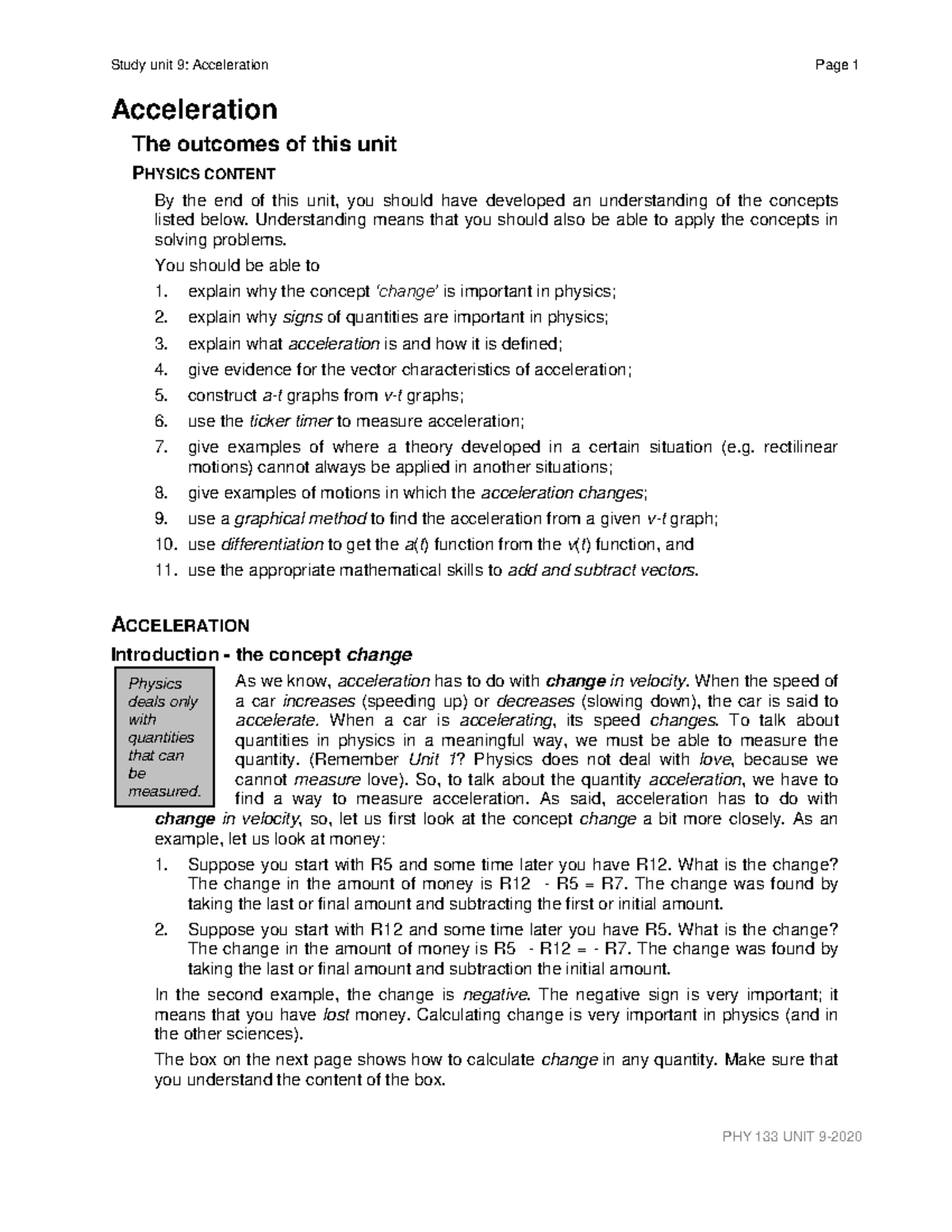 PHY 133 2020 Unit 9 Acceleration - Acceleration The outcomes of this ...