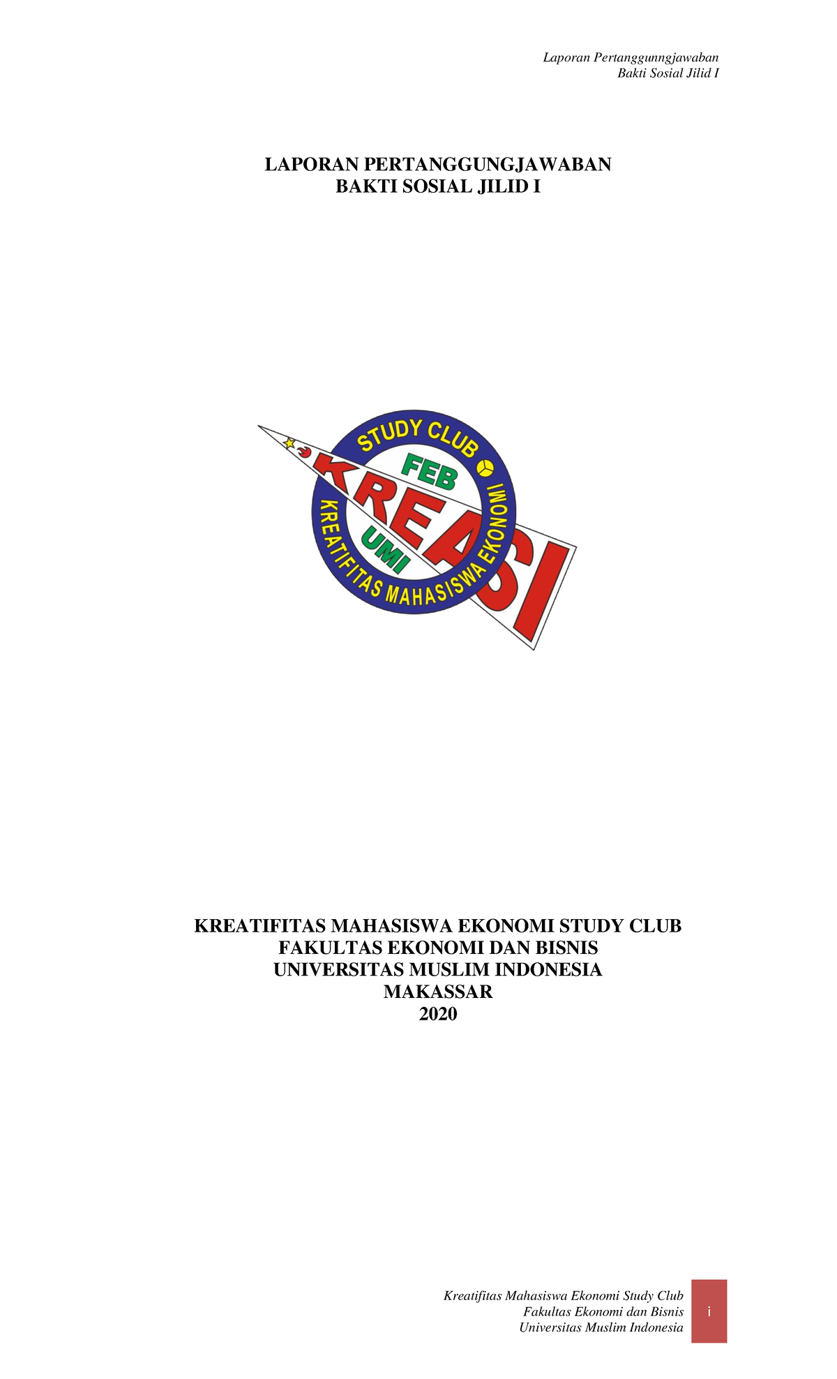 LPJ Baksos Jilid 1 - Laporan Pertanggunngjawaban Bakti Sosial Jilid I ...