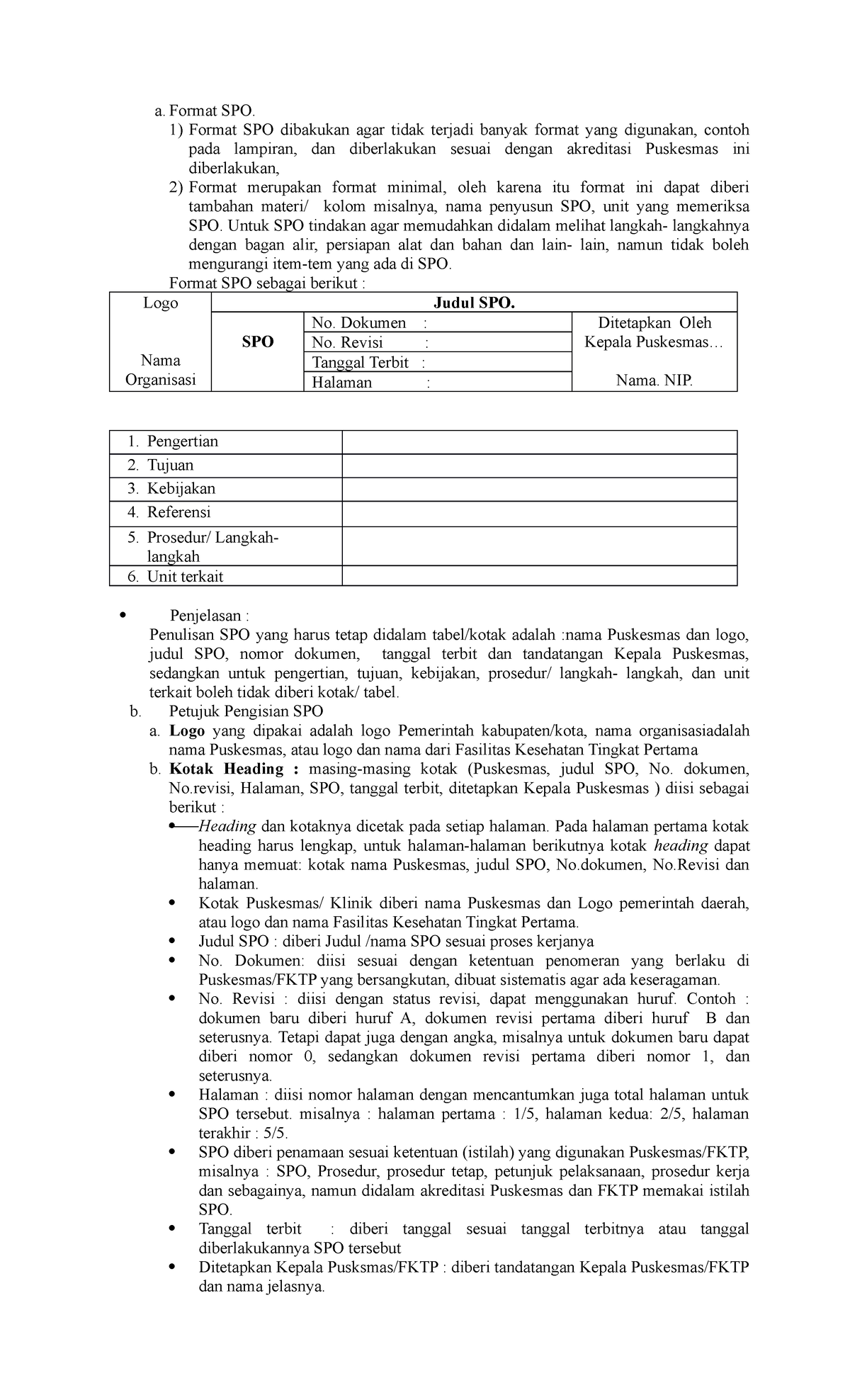Format SOP Labuhan RATU - a. Format SPO. 1) Format SPO dibakukan agar ...
