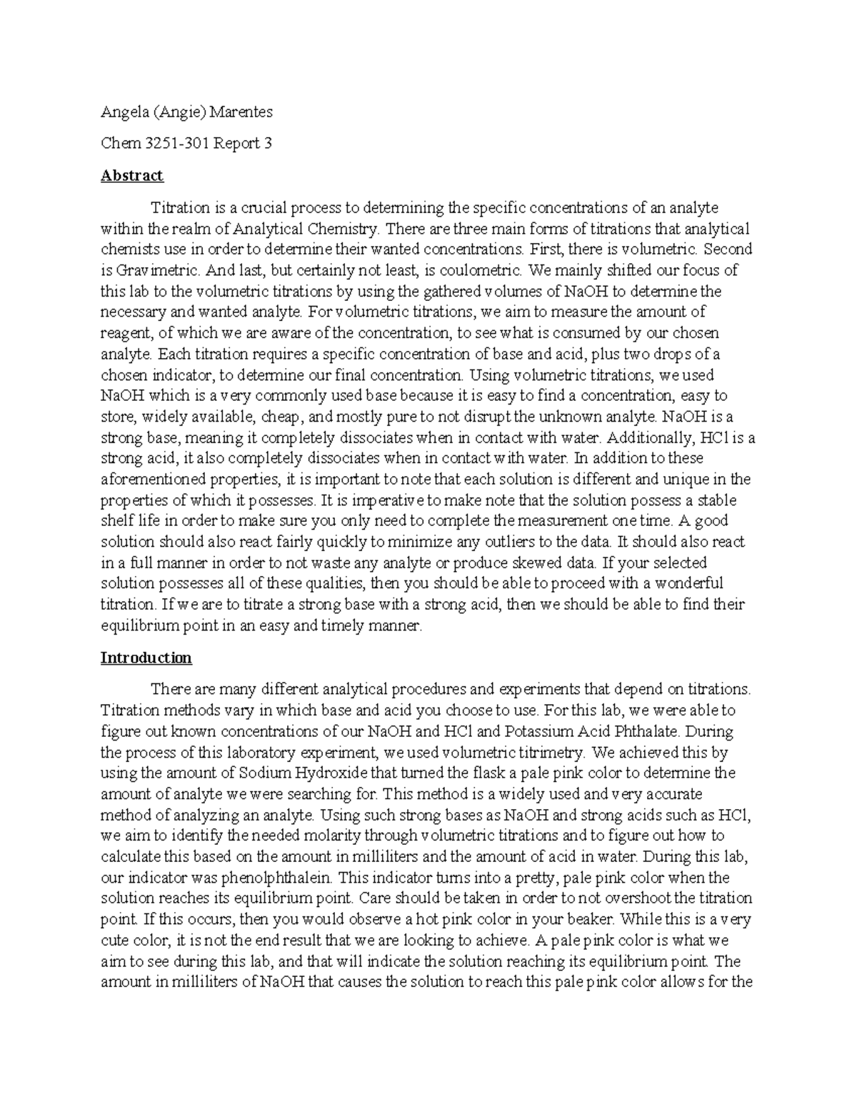 CHEM3251-301Rep3 - Angela (Angie) Marentes Chem 3251-301 Report 3 ...