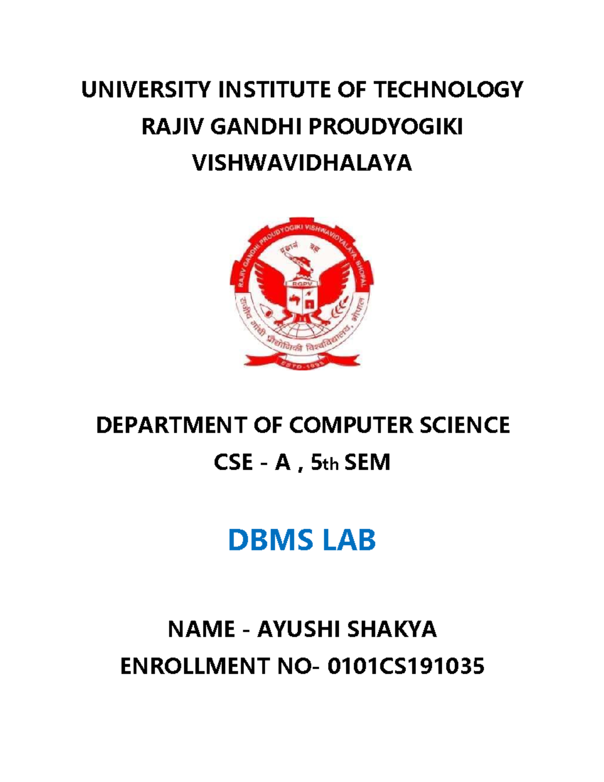 DBMS LAB -035 - dbms - UNIVERSITY INSTITUTE OF TECHNOLOGY RAJIV GANDHI ...
