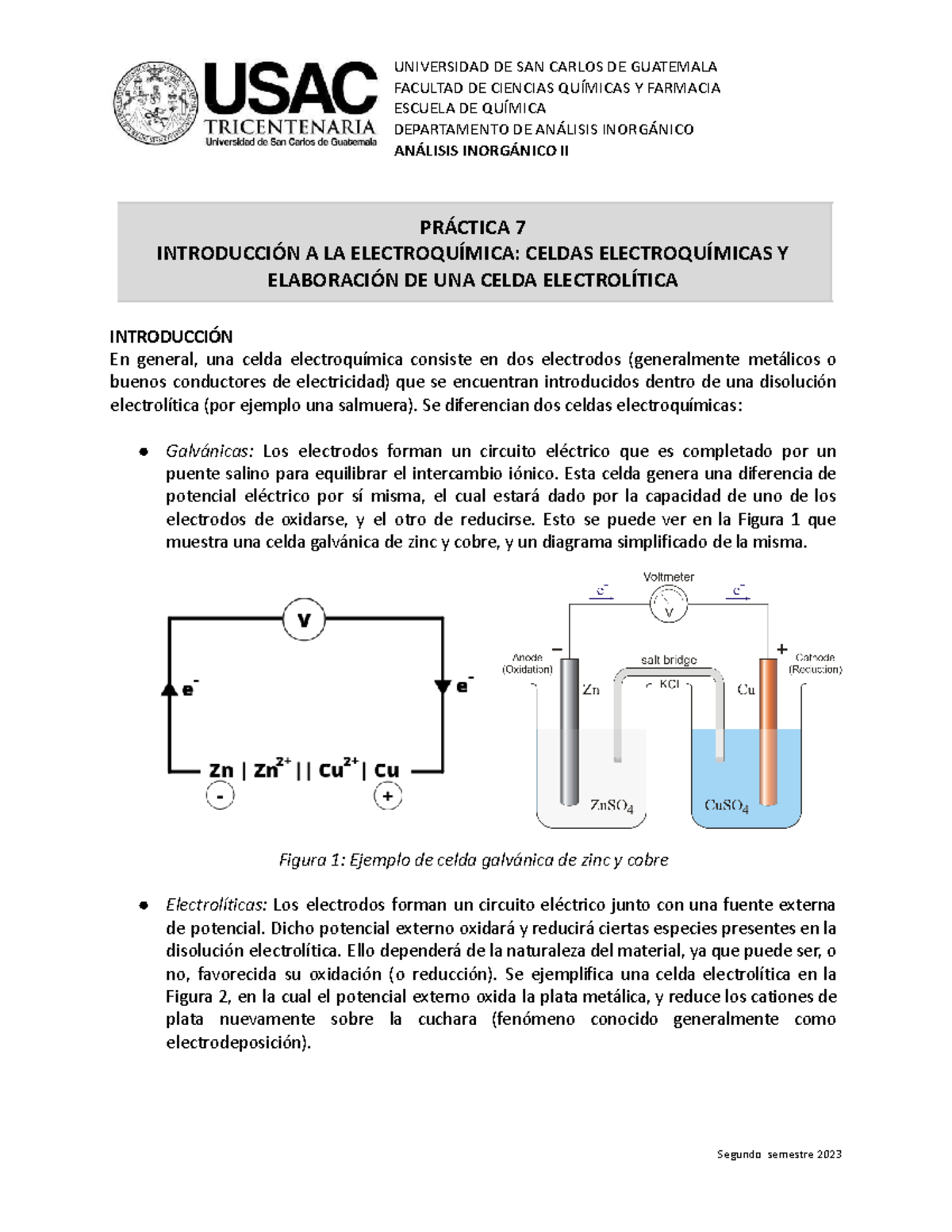 Práctica 7 AI2 Electroquímica - FACULTAD DE CIENCIAS QUÍMICAS Y FARMACIA ESCUELA DE QUÍMICA ...