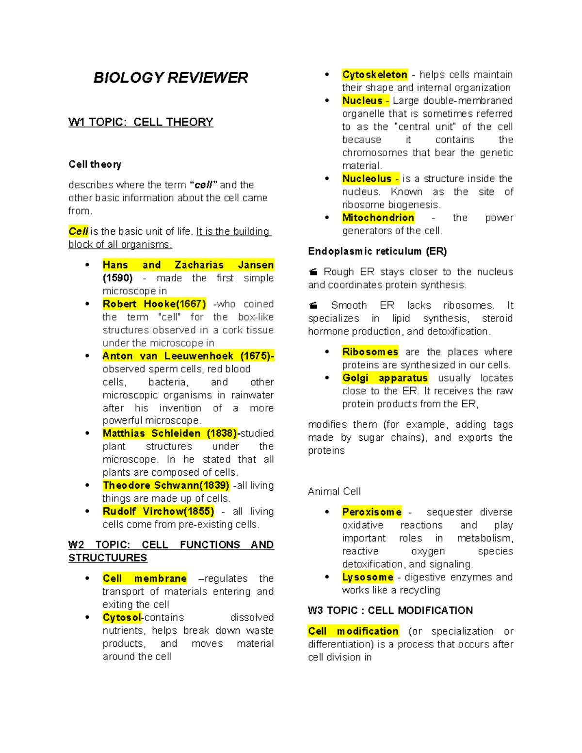 Biology- Reviewer - BIOLOGY REVIEWER W1 TOPIC: CELL THEORY Cell theory describes where the term ...