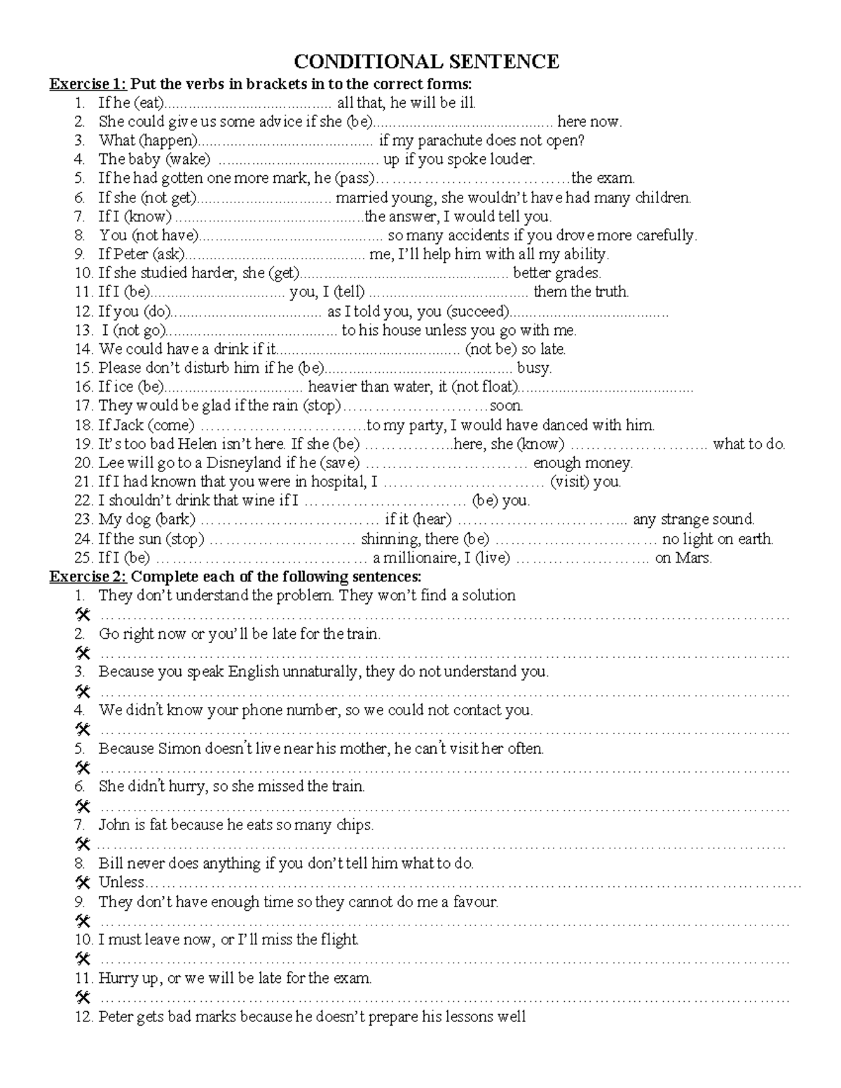 Conditional Sentence IF Sentence - CONDITIONAL SENTENCE Exercise 1: Put ...