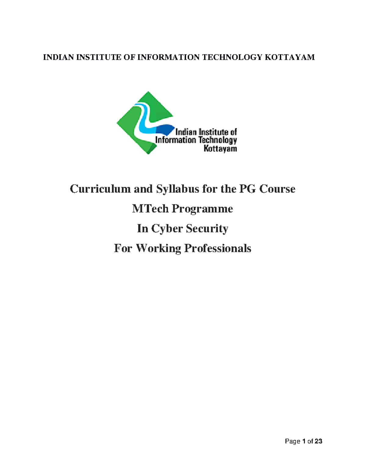 MTech Syllabus Final 2.0 - INDIAN INSTITUTE OF INFORMATION TECHNOLOGY KOTTAYAM Curriculum and ...