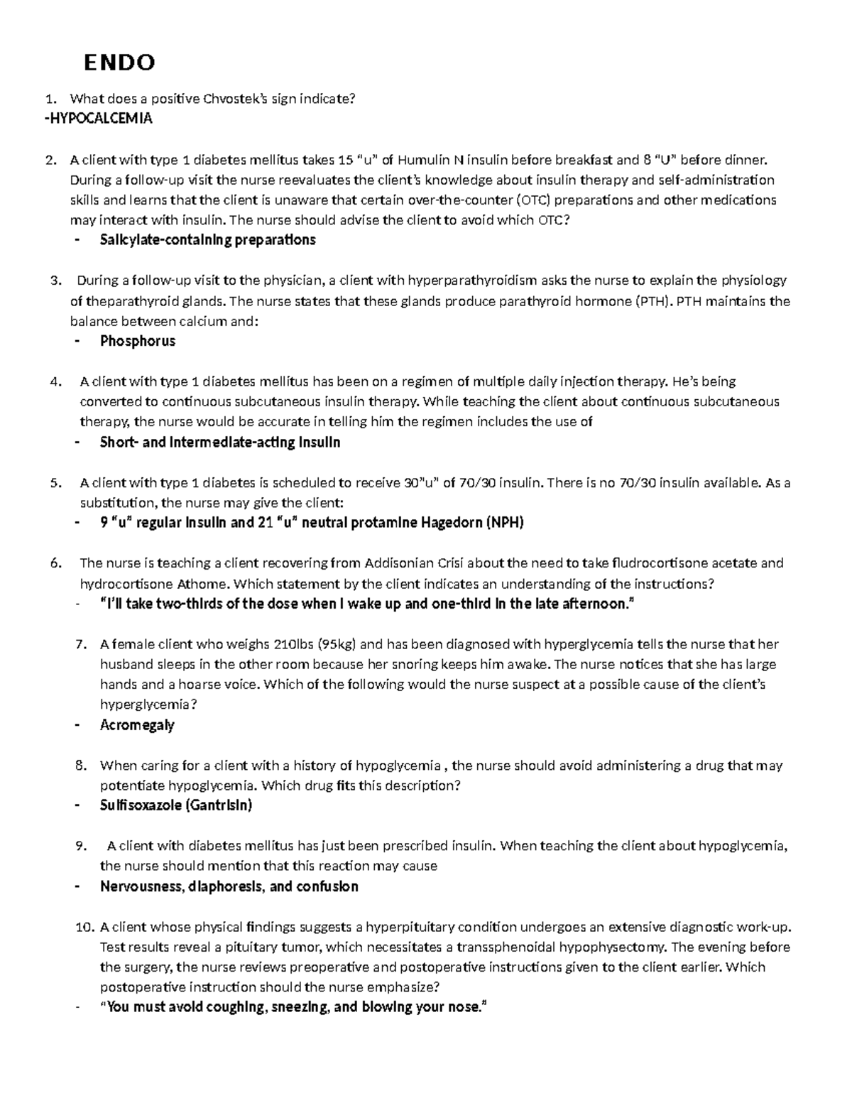 ENDO PQ - PRACTUCE QUESTION - ENDO What does a positive Chvostek’s sign ...