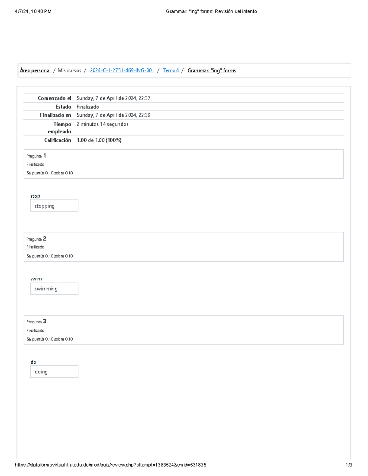 Grammar ing forms Revisión del intento - 4/7/24, 10:40 PM Grammar: "ing ...
