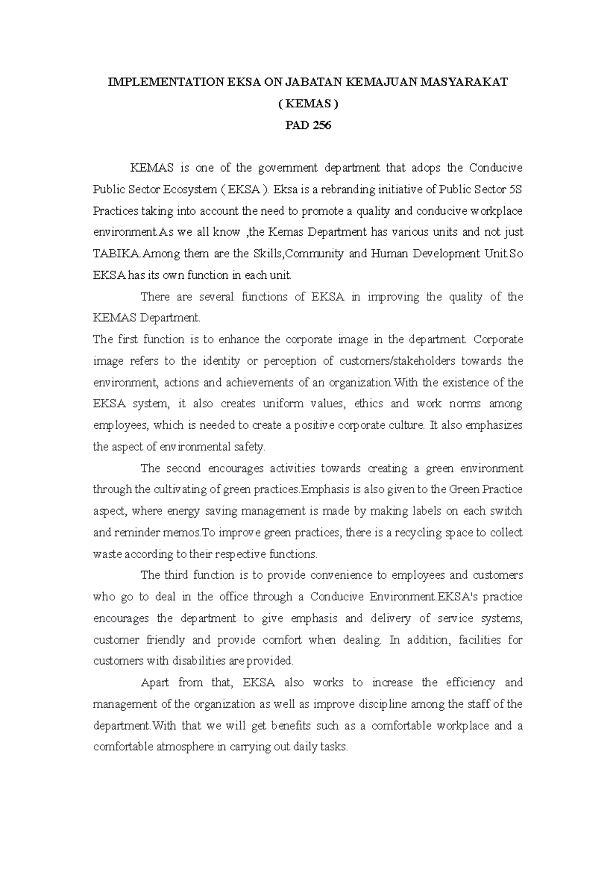 Assignment PAD 256 - IMPLEMENTATION EKSA ON JABATAN KEMAJUAN MASYARAKAT ( KEMAS ) PAD 256 KEMAS ...