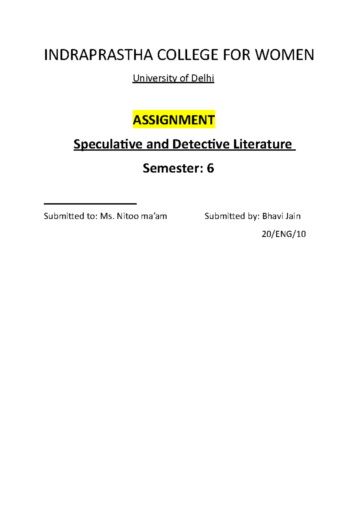 Nd never let me go assignment - INDRAPRASTHA COLLEGE FOR WOMEN ...