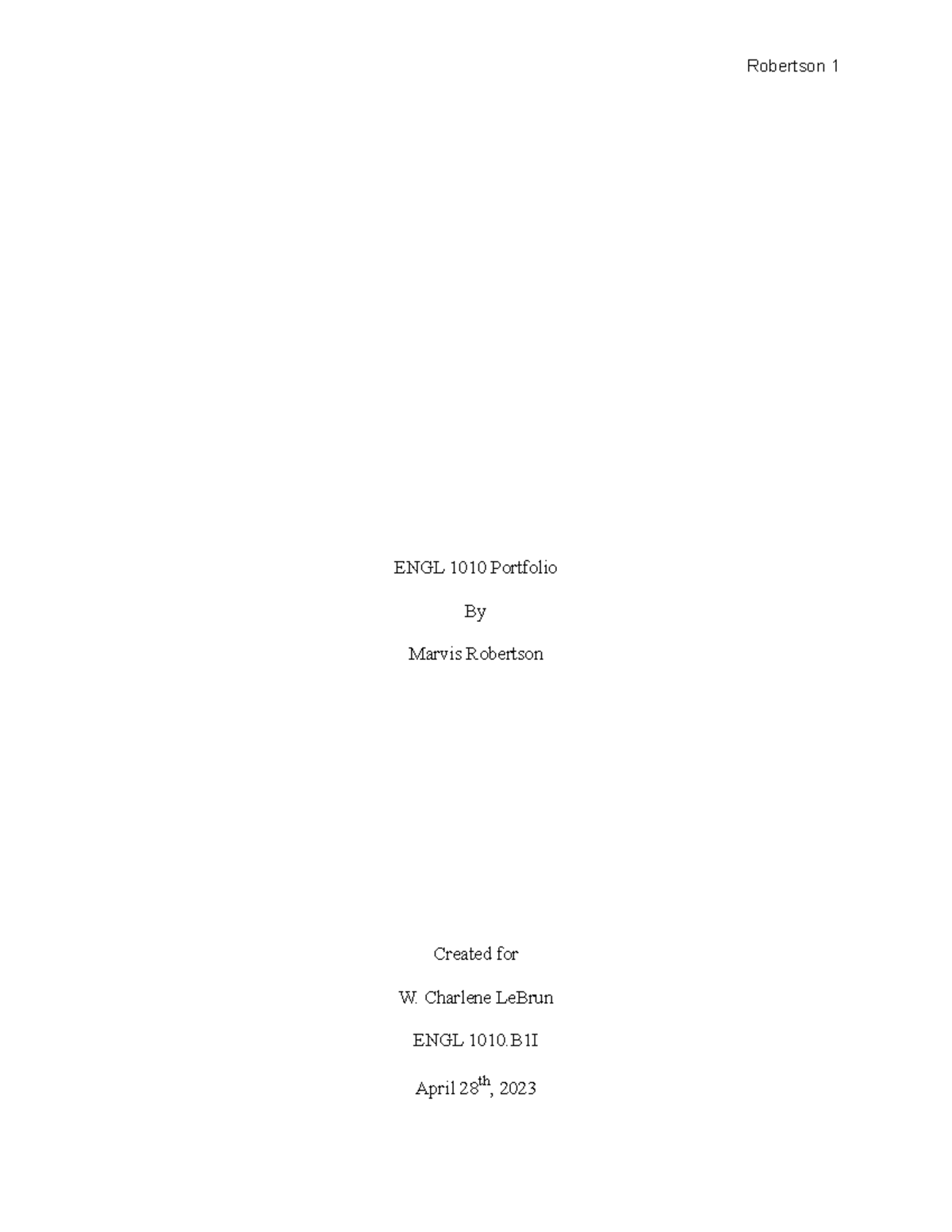 ENGL 1010 Portfolio - ENGL 1010 Portfolio By Marvis Robertson Created ...