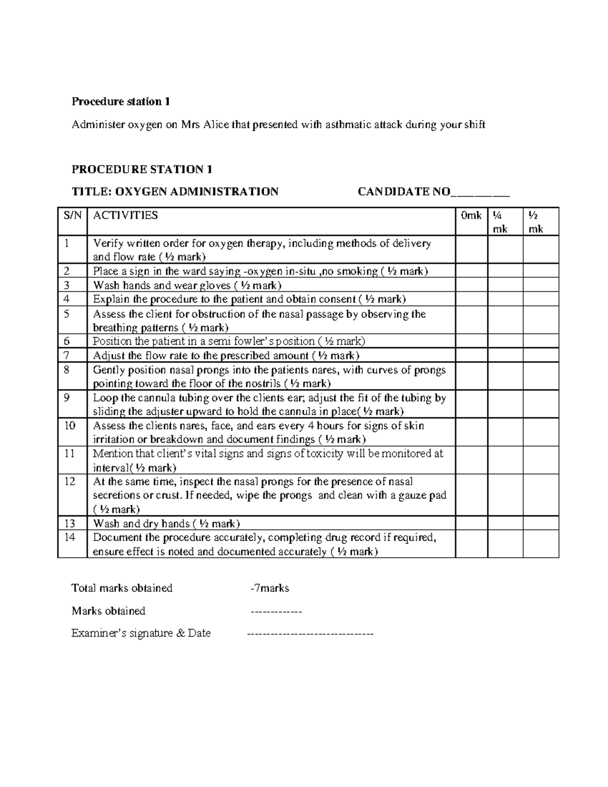 OSCE Guide - Procedure station 1 Administer oxygen on Mrs Alice that ...