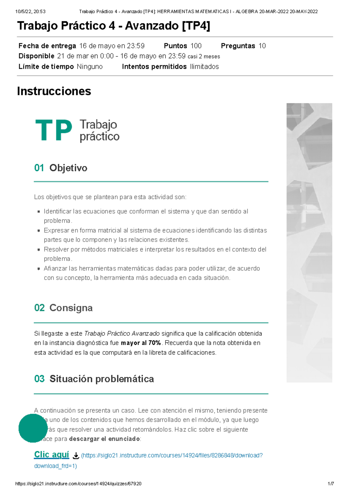 Trabajo Práctico 4 - Avanzado [TP4] Herramientas Matematicas I - Algebra 20-MAR-2022 20-MAY-2022 ...