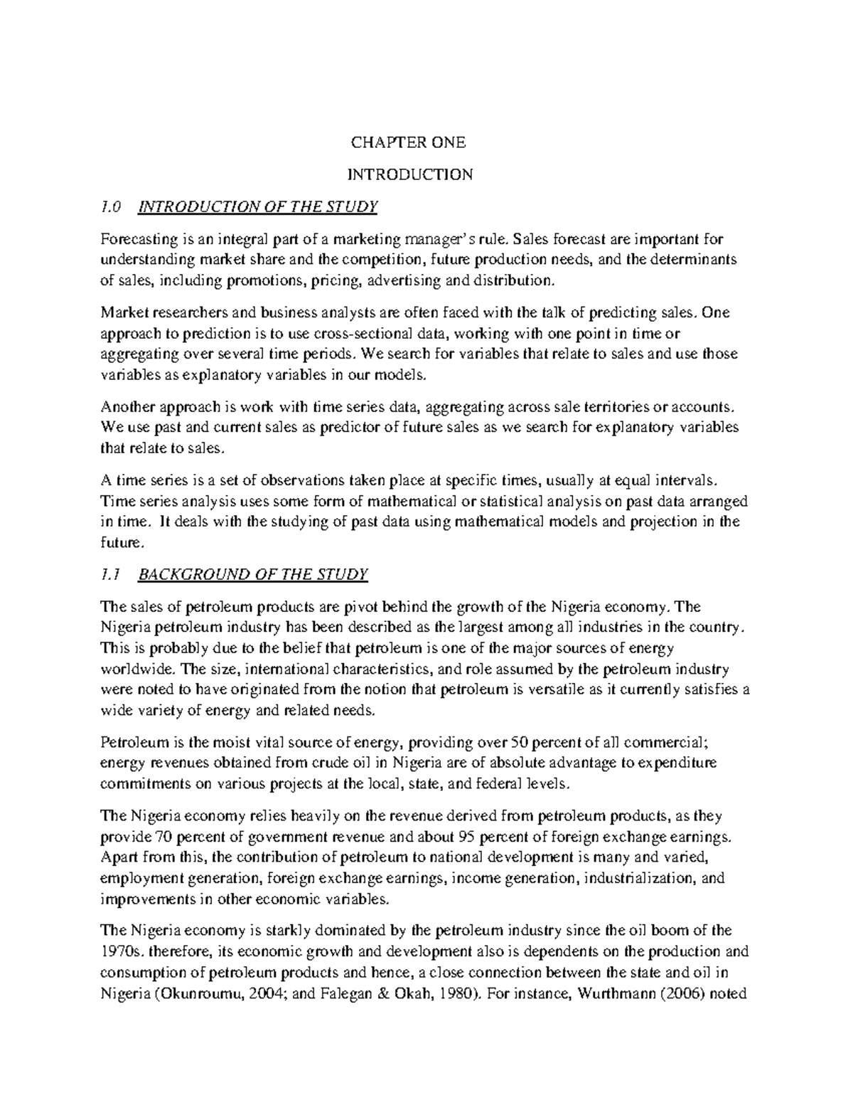 Chapter ONE - CHAPTER ONE INTRODUCTION 1 INTRODUCTION OF THE STUDY ...