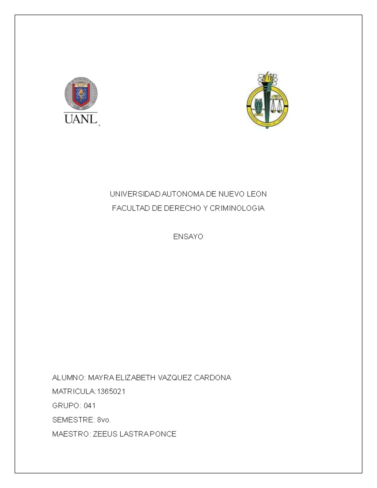 MEVC EV2 - crimi - UNIVERSIDAD AUTONOMA DE NUEVO LEON FACULTAD DE ...