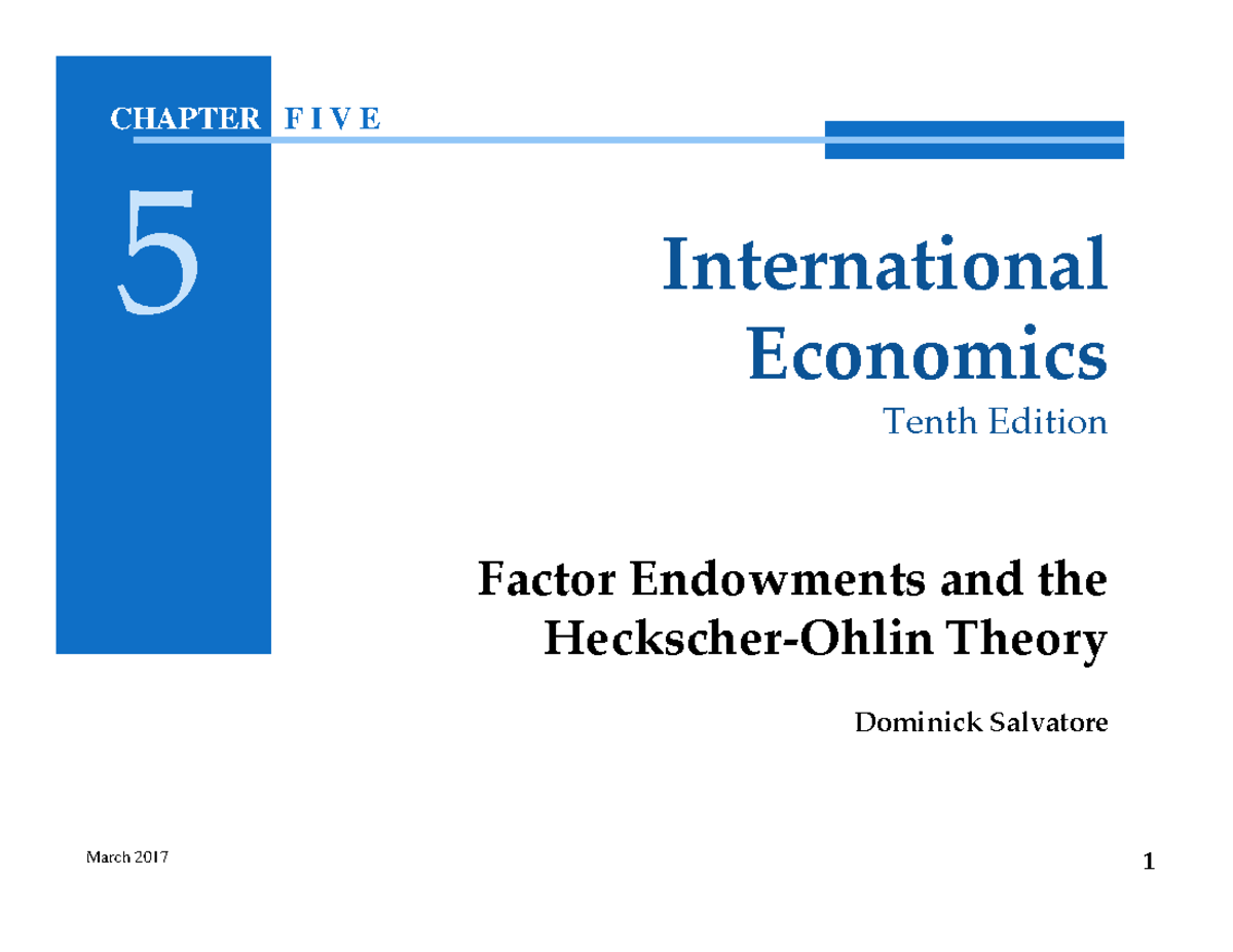 Chapter 5 - International Economics - CHAPTER F I V E 5 International ...