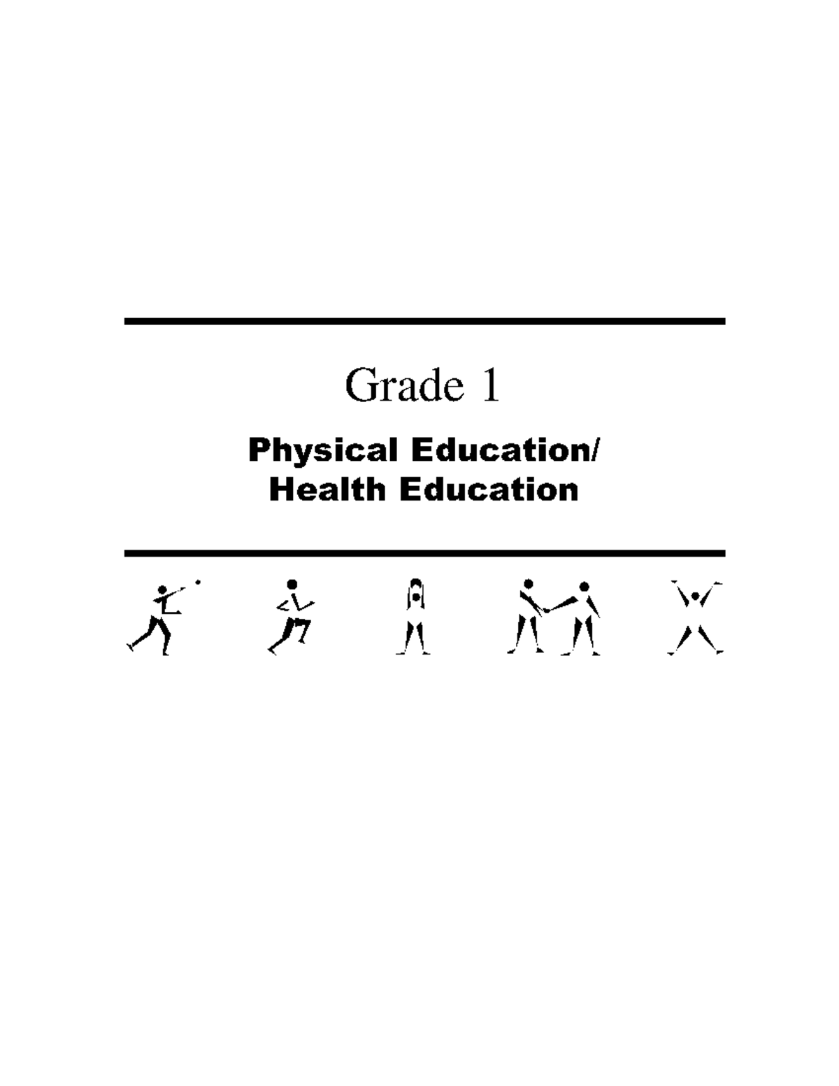 Gr1-movement - Grade 1 Physical Education/ Health Education K-4 ...