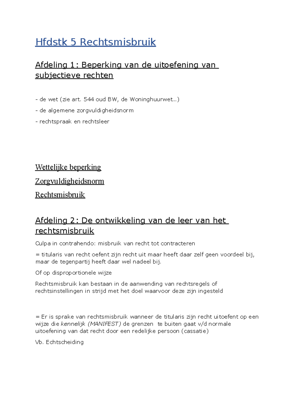 H5 Rechtsmisbruik - Hfdstk 5 Rechtsmisbruik Afdeling 1: Beperking van ...