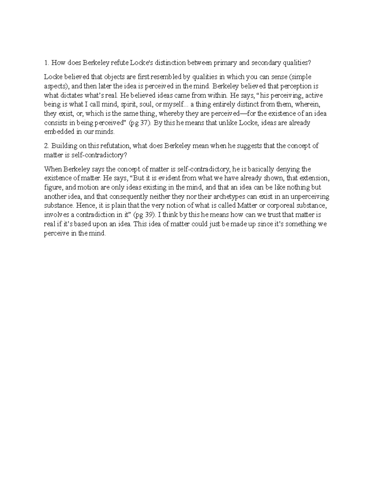 Berkley questions - How does Berkeley refute Locke's distinction between primary and secondary ...